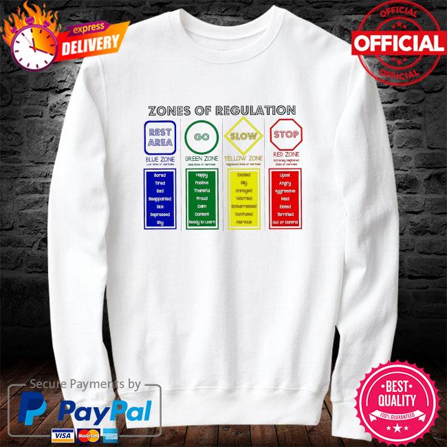 Zones of Regulation rest area go slow stop shirt, hoodie, sweater, long ...